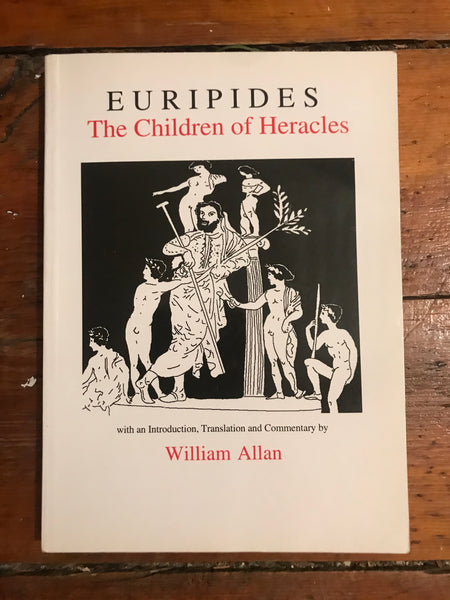 Euripides: The Children of Heracles – The Paideia Institute Store