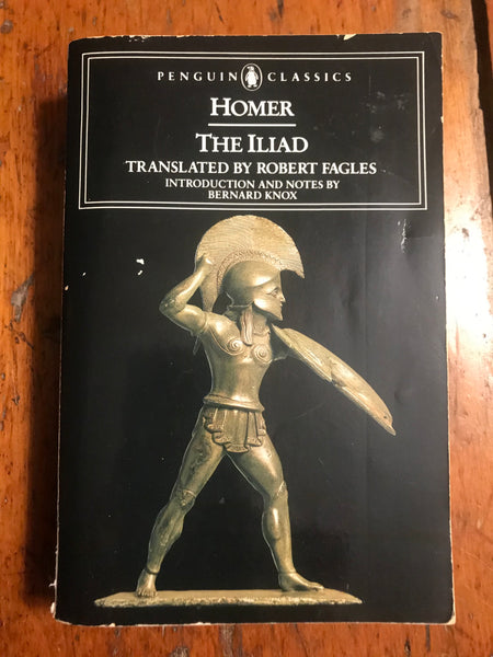 Homer: The Iliad [Fagles/Penguin] – The Paideia Institute Store